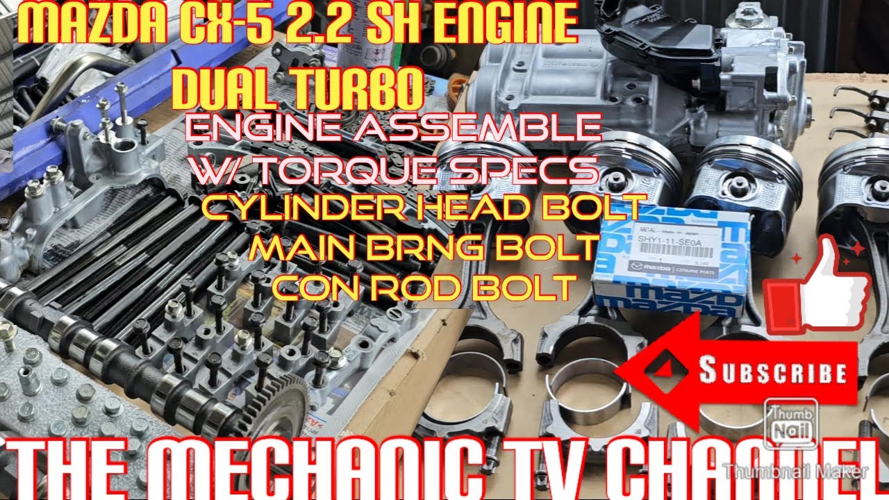 TORQUE SPECS / HEAD BOLT / MAIN BOLT / CON BOLT / MAZDA CX-5 2.2 SH ...