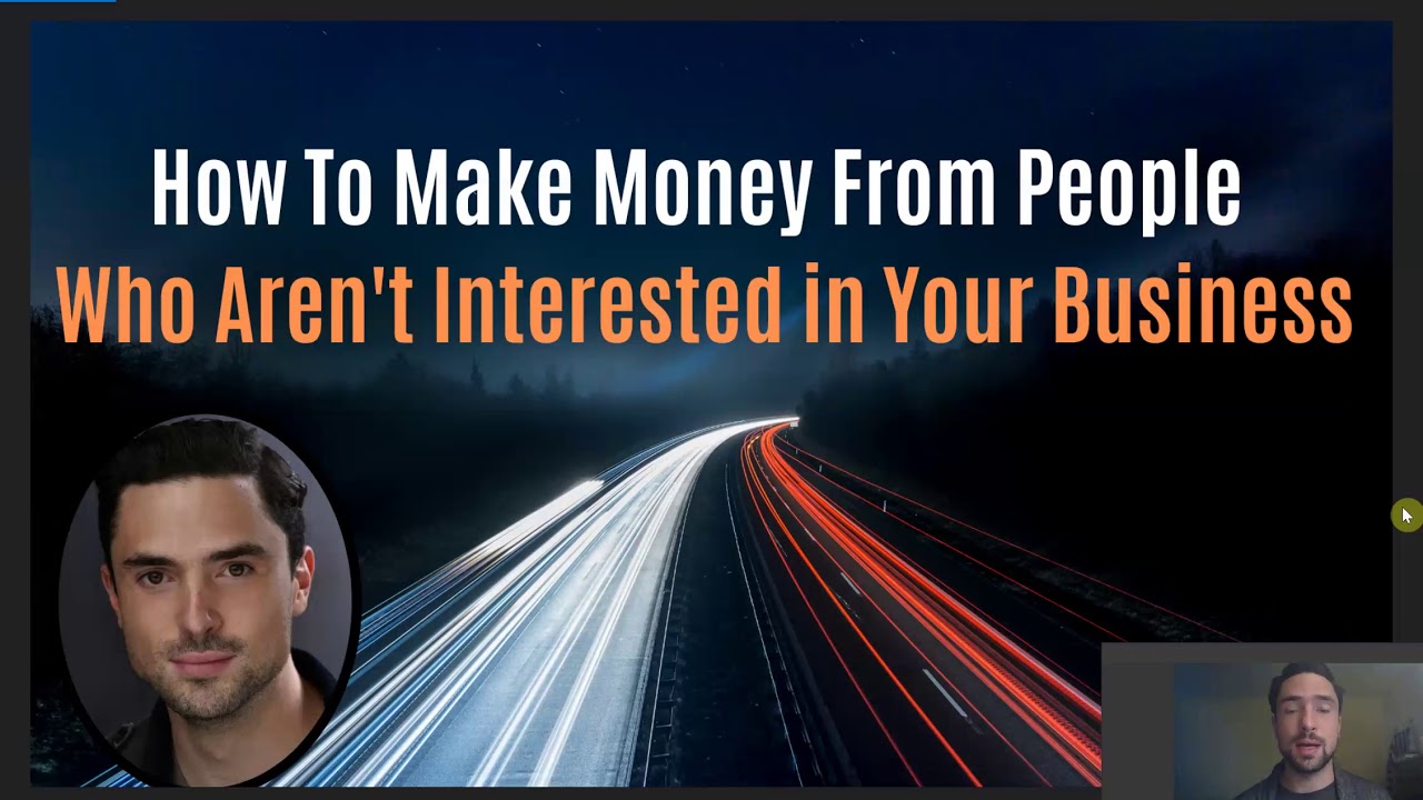 How to Make Money From People Who Aren't Interested in Your Business ...
