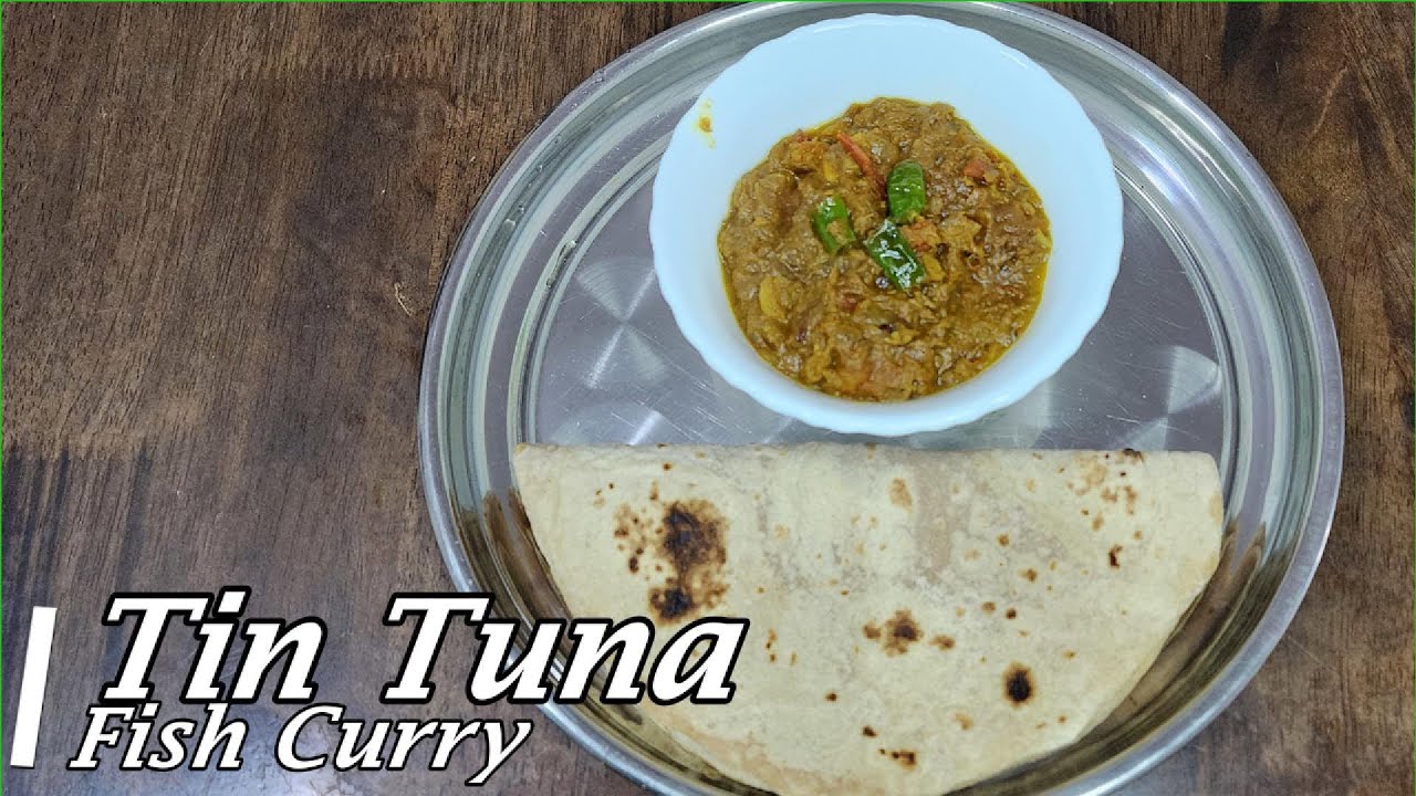டின் துனா மீன் கறி - Tin Tuna Curry - Tuna Recipe in tamil - Sidedish ...