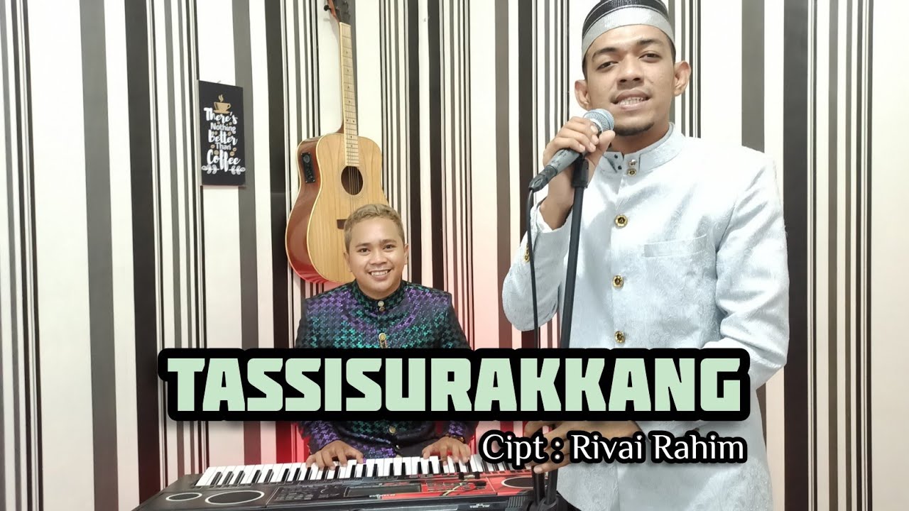 Ashari Sitaba ~ Tassisurakkang (Official Music Video) || K/cipt Rivai ...