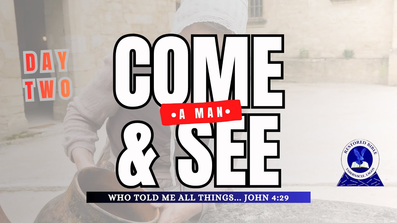 Come & See A Man - Day 2 | 30 Oct '25 - YouTube
