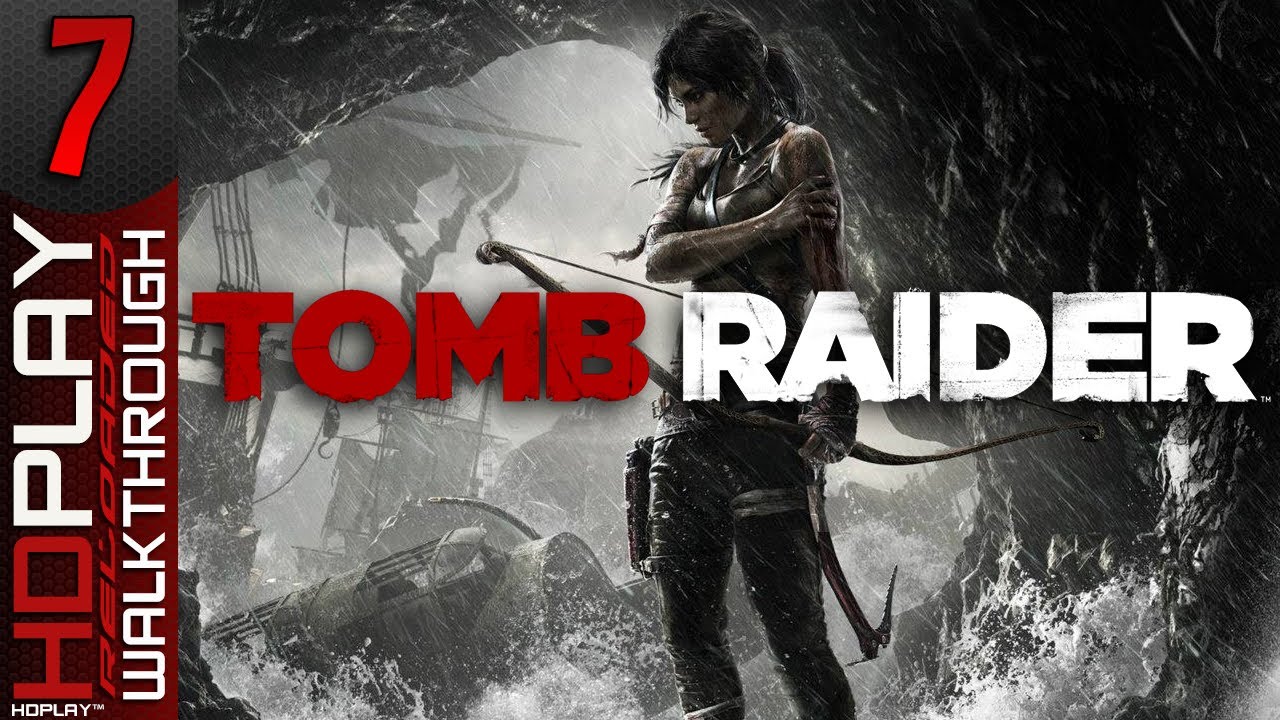 Tomb Raider - Walkthrough PART 7 | Base Approach & Mountain Base + All ...
