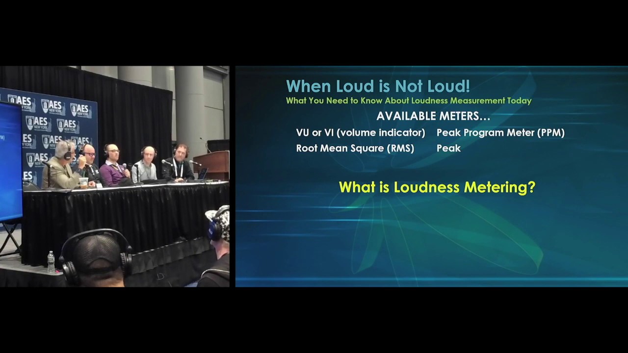 When Loud Is Not Loud: What You need to Know About Loudness Measurement ...