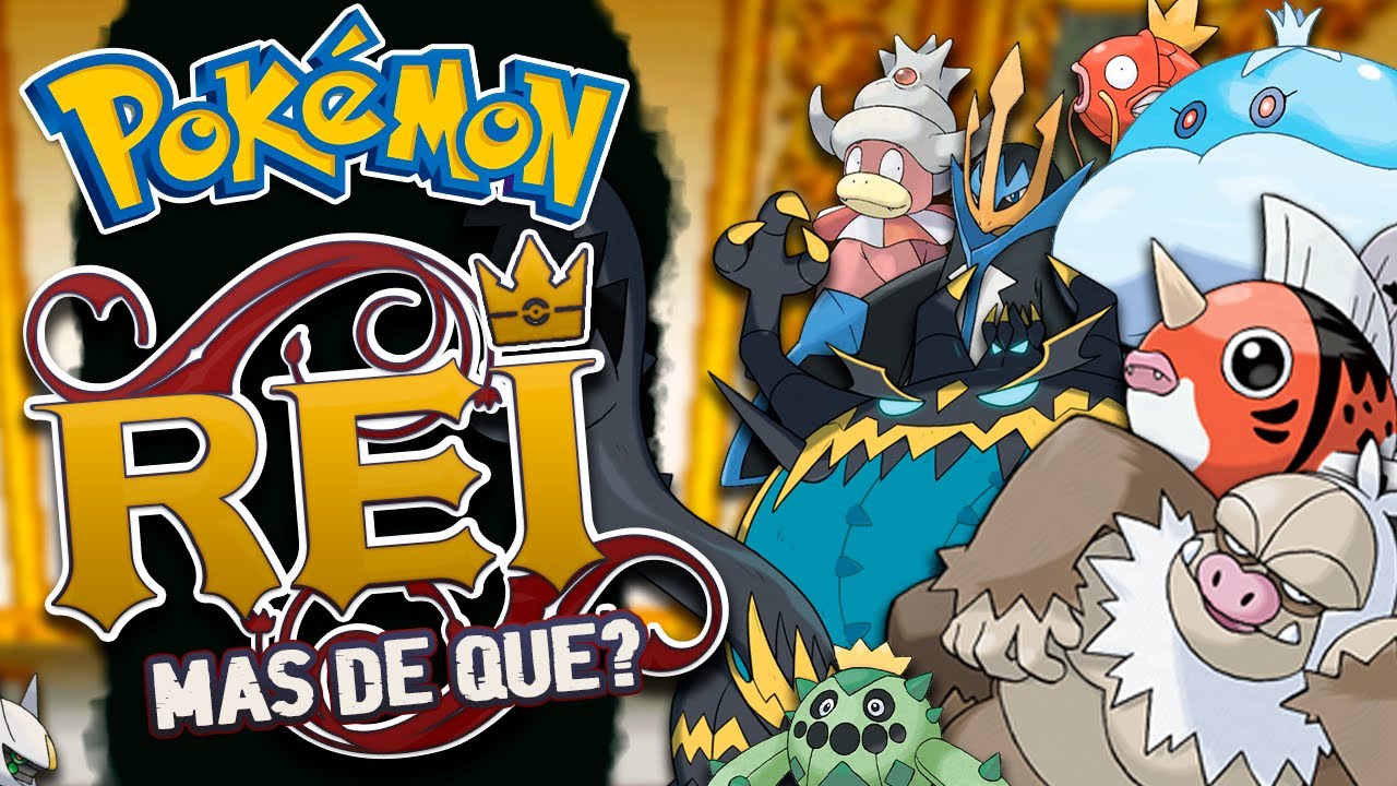 Pokémon Rei... mas Rei de QUE? - YouTube