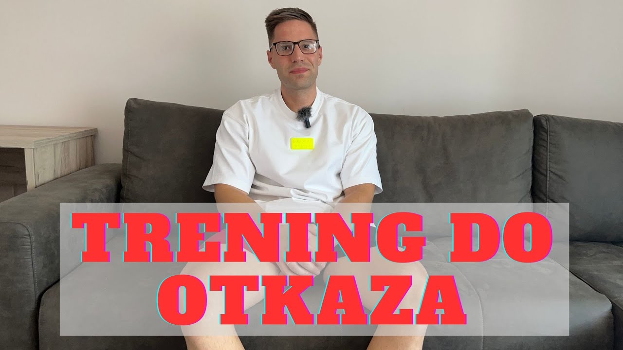 TRENING DO OTKAZA - YouTube