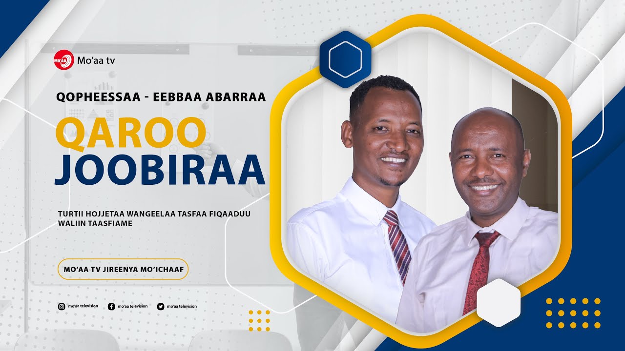 Qaroo Joobiraa - H/w Tasfaa Fiqaaduu Waliin - YouTube
