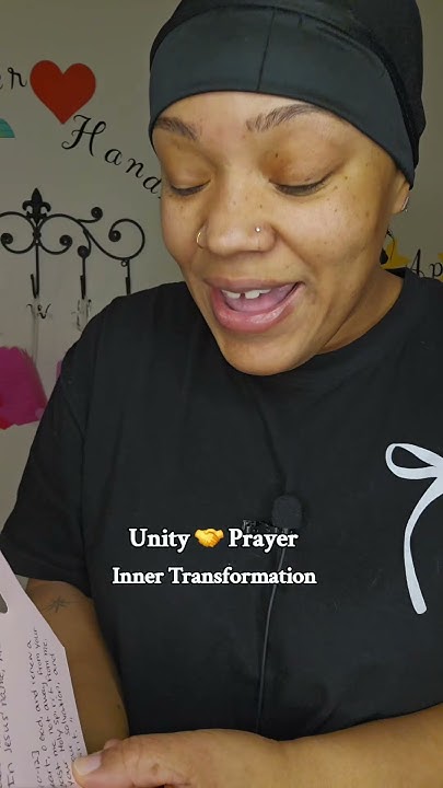 Unity 🤝 Prayer: Inner Transformation - YouTube