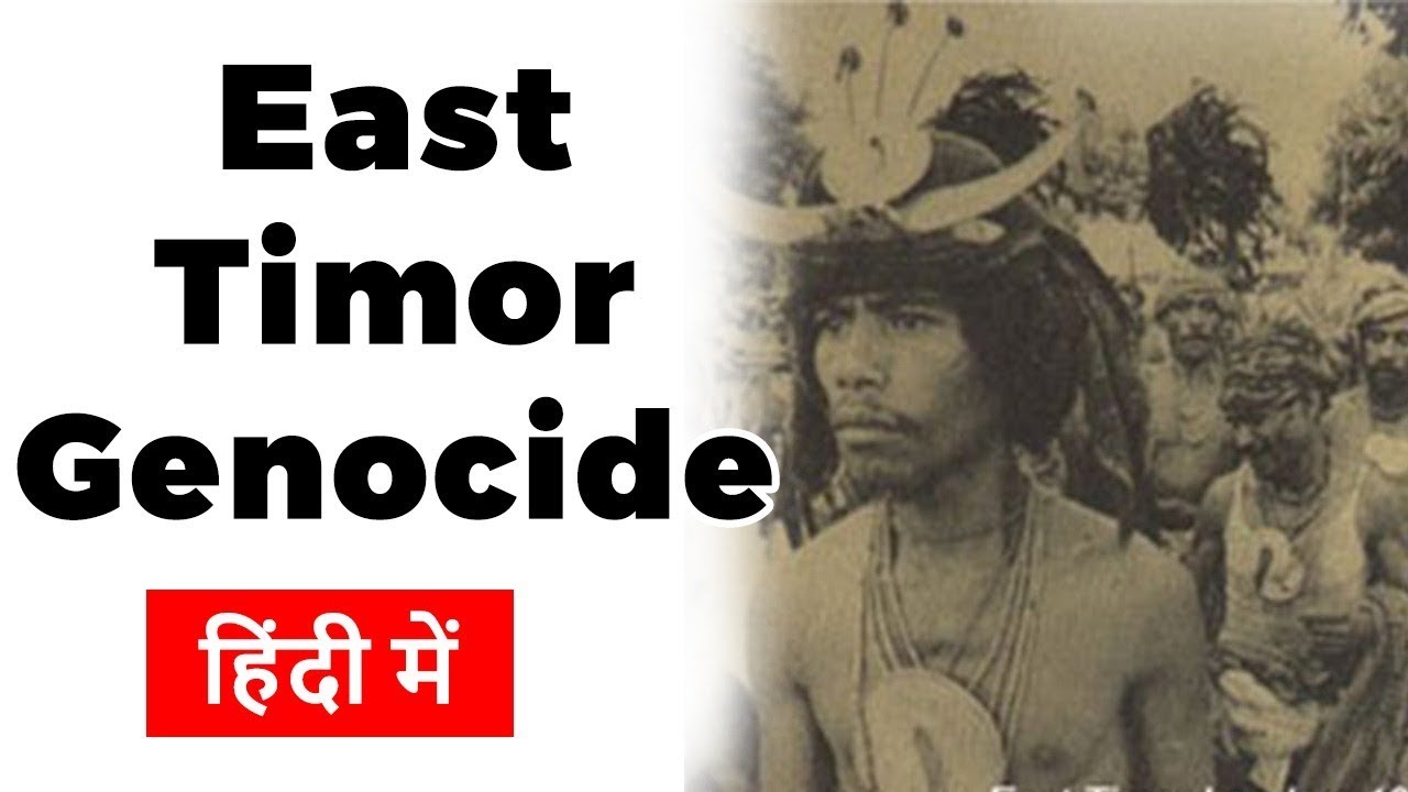 East Timor genocide - History of Indonesian invasion and occupation of ...