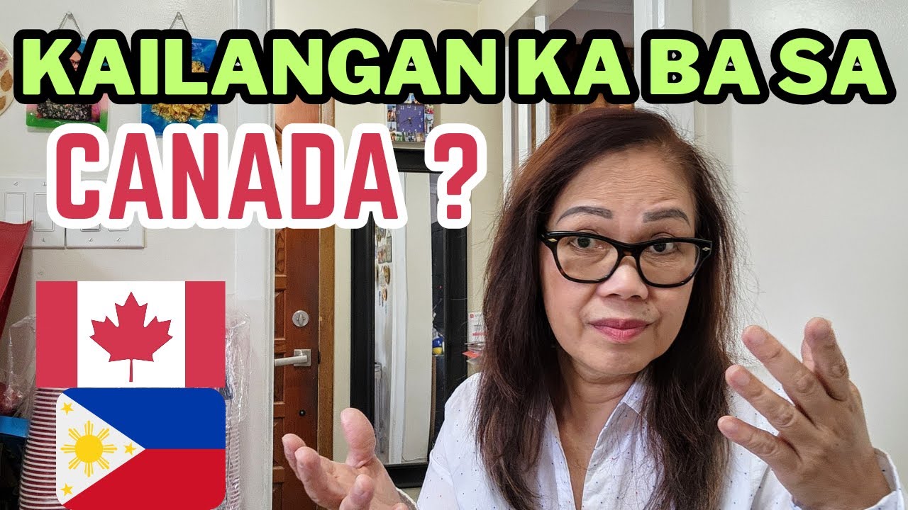 KAILANGAN KA BA SA CANADA? BASIC REQUIREMENTS NG PAGPASOK SA CANADA/ ALAMIN #canada #canadajobs ...