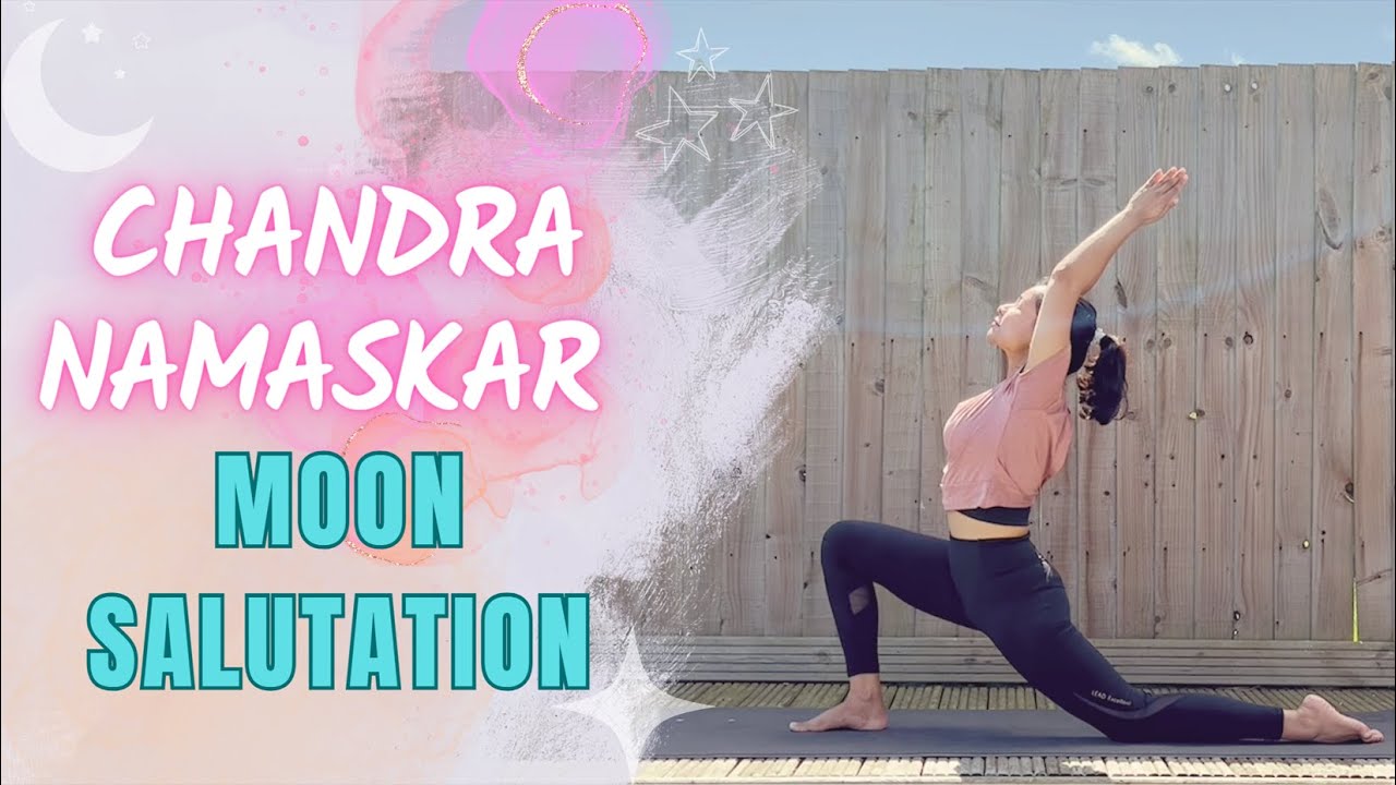 | CHANDRA NAMASKAR | MOON SALUTATION STEP BY STEP | YIN YOGA | HORMONE BALANCING YOGA PRACTICE ...