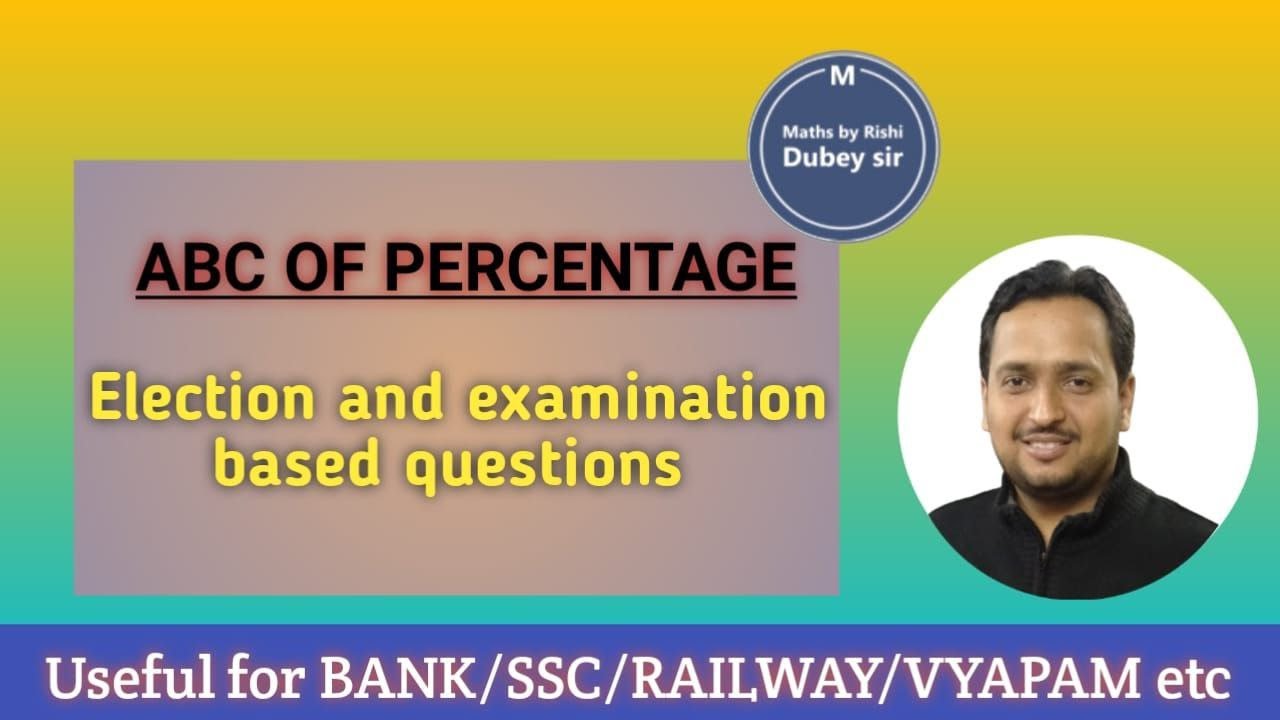 ABC of Percentage part 3 Questions based on election and examination ...
