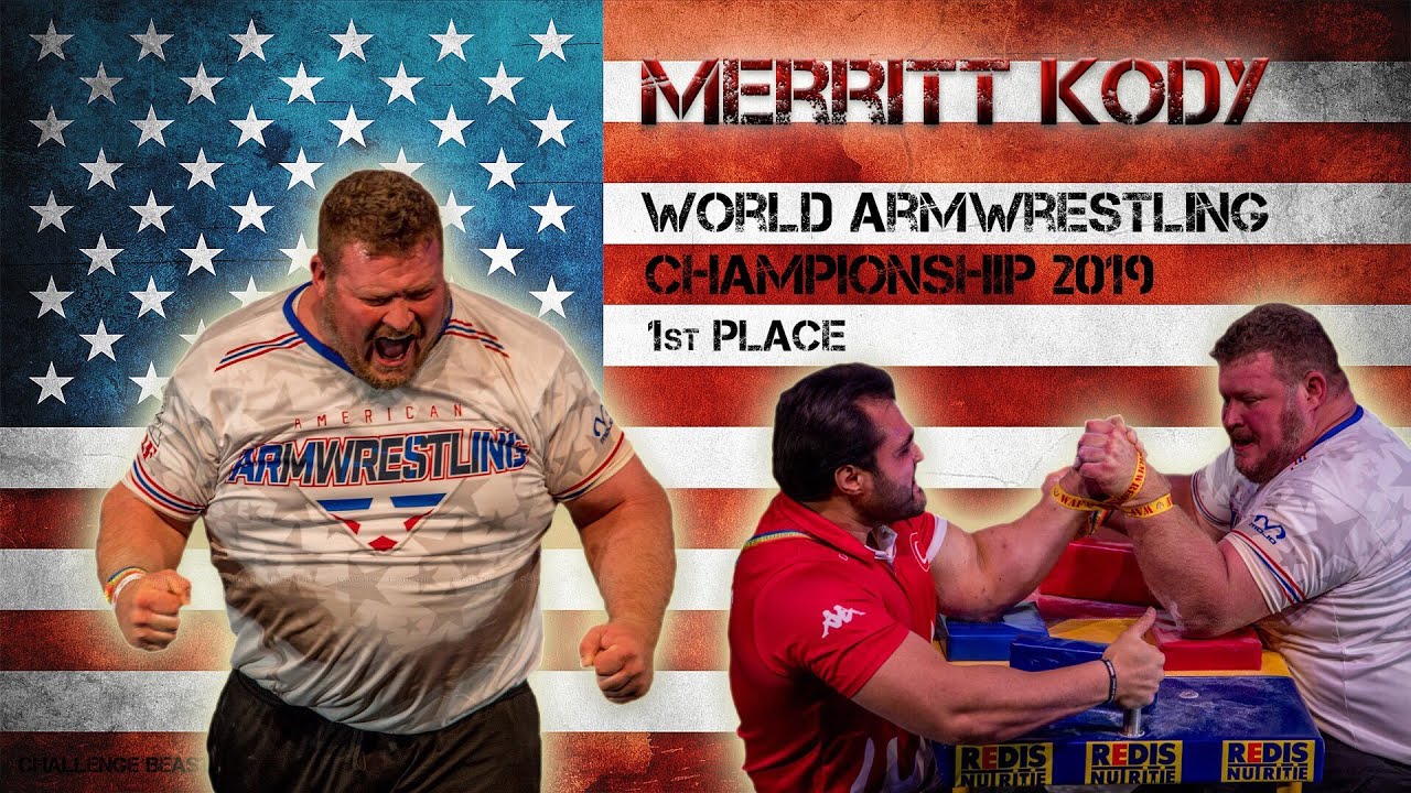 MERRITT KODY. Heavyweight World Champion from USA / 2019 / ARMWRESTLING ...