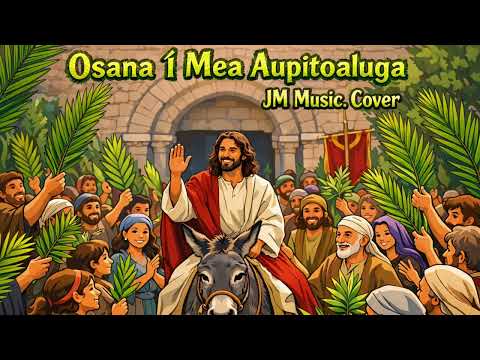 Osana I Mea Aupitoaluga (JM Music. Cover)| Alofa Tunoa Worship Team | JM MUSIC.