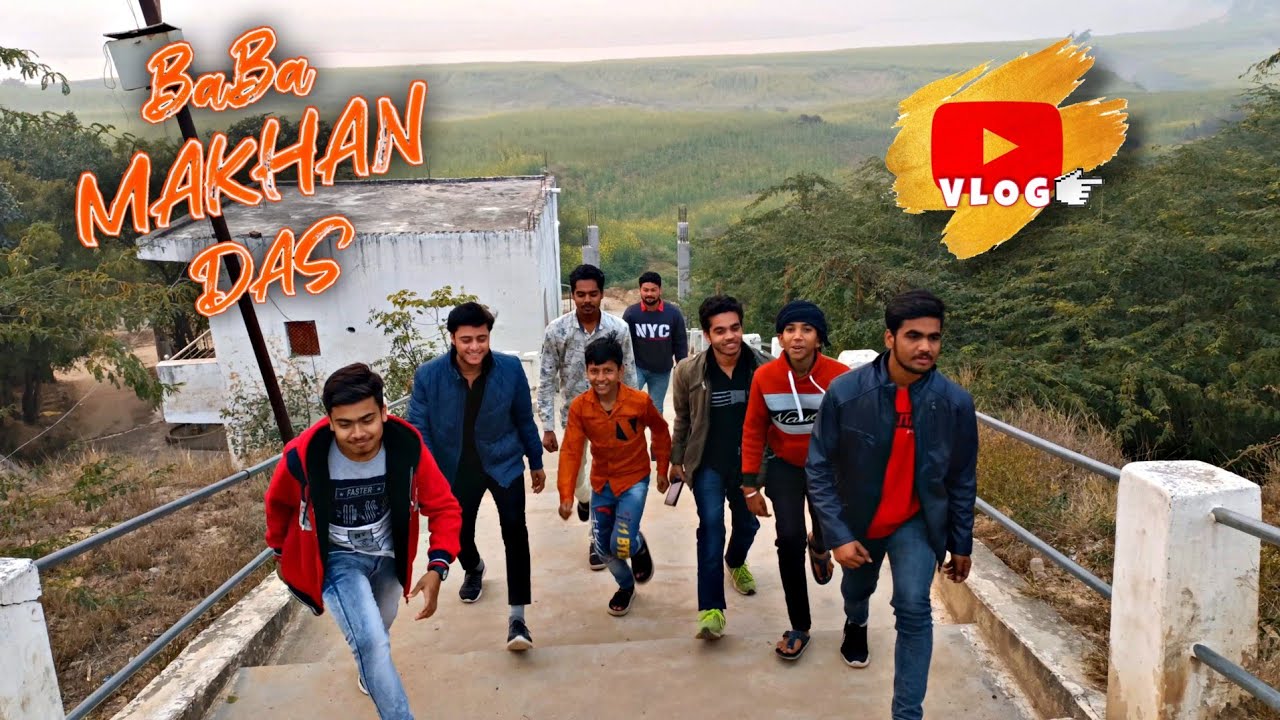 MAKHAN Das Vlog // makhan das baba ambah // Chambal vlog // #2ndvlog # ...