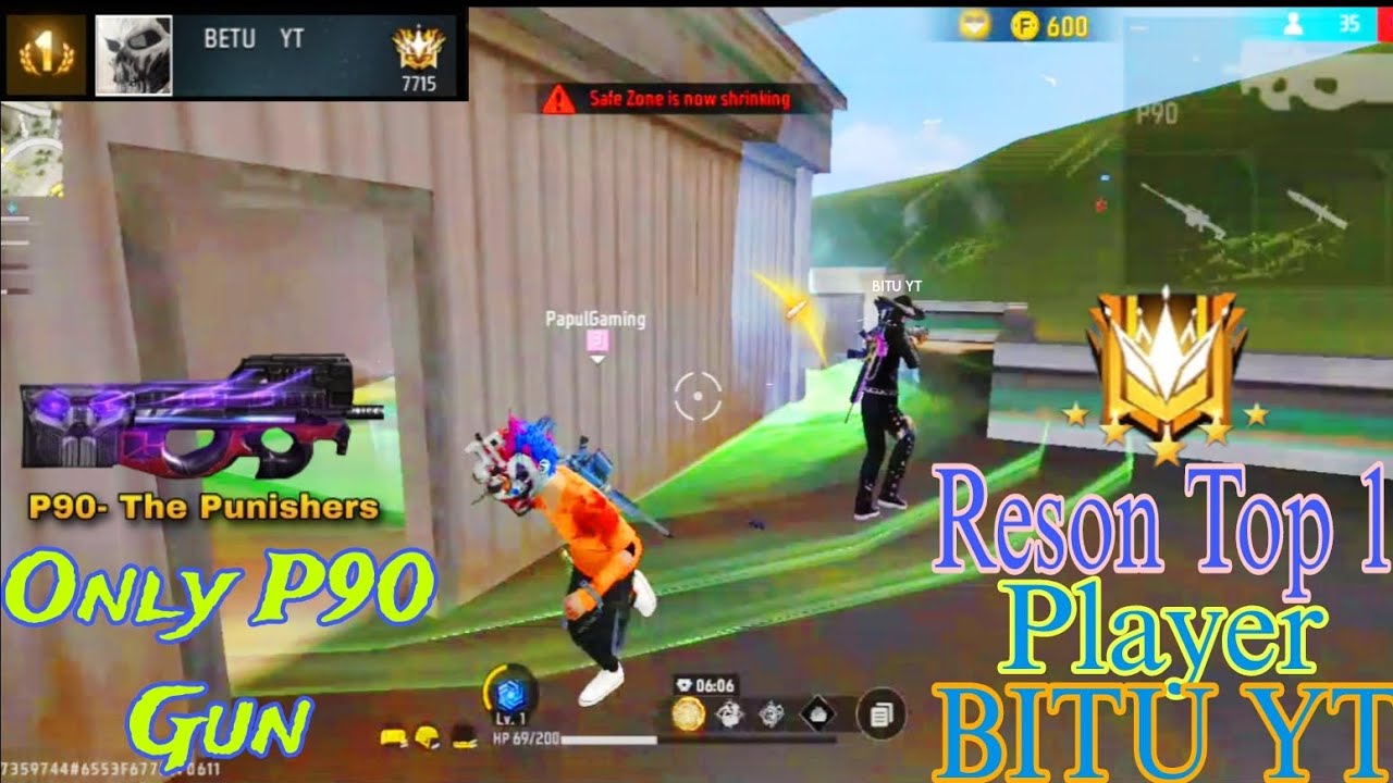 Free Fire Reson Top 1 Player BITU YT Grand Master Player Only P90 Gun ...