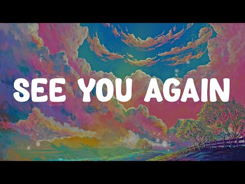 (Lyrics) See You Again - Wiz Khalifa, Charlie Puth