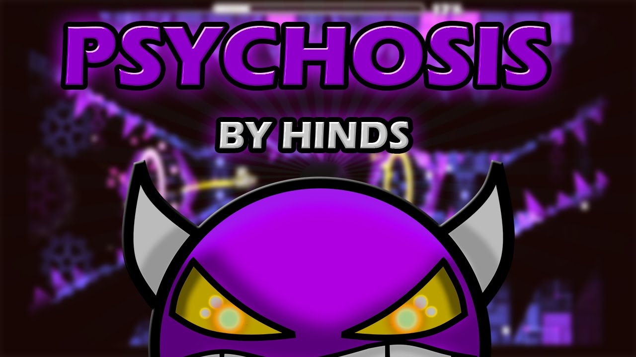 Geometry dash - Psychosis by Hinds (DEMON) - YouTube