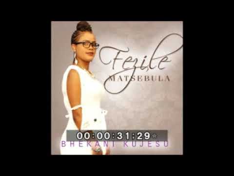 NGIPHE JESU BY FEZILE MATSEBULA - YouTube