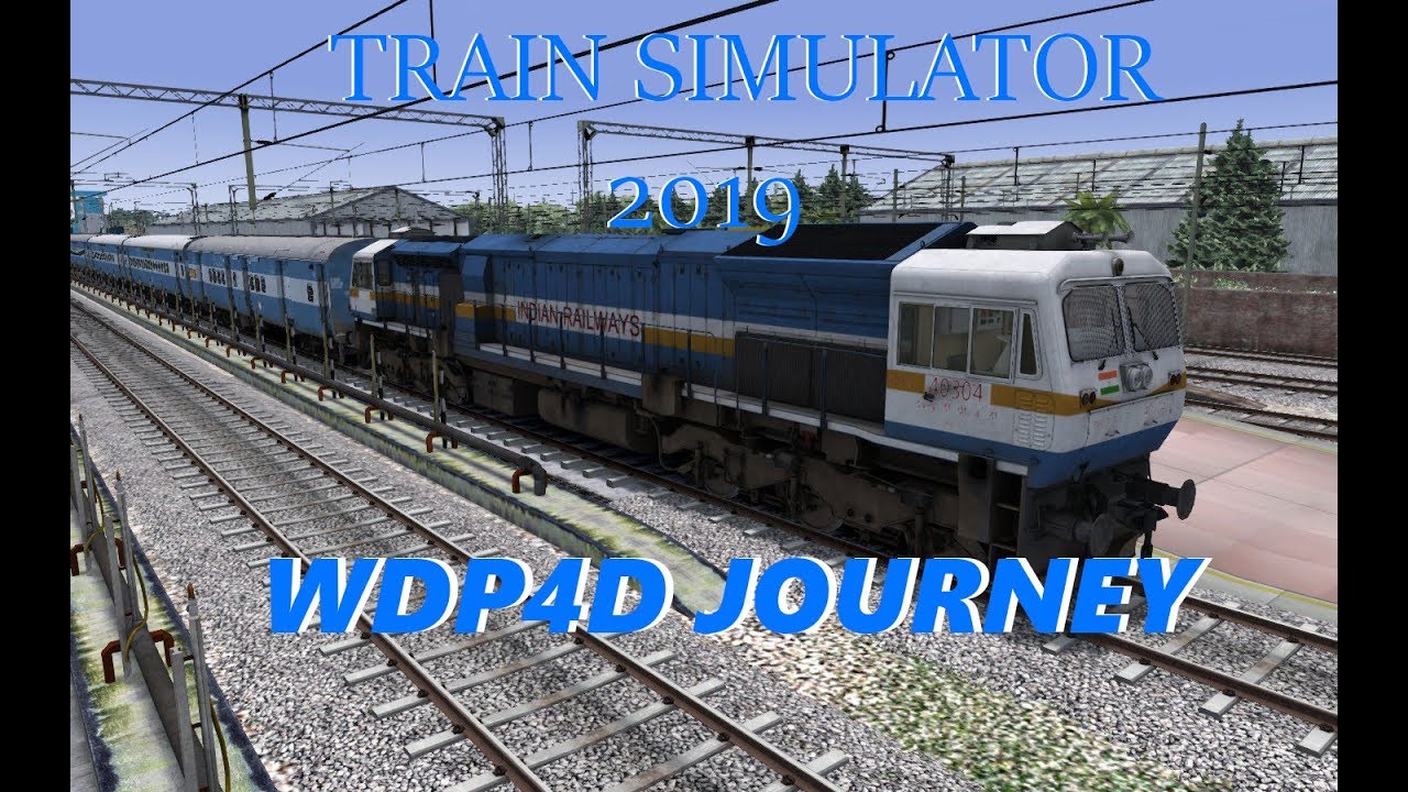 # TRAIN SIMULATOR 2019 (PC) WDP4D JOURNEY - YouTube