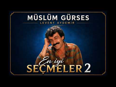 Müslüm Gürses En İyi Seçmeler 2.Albüm