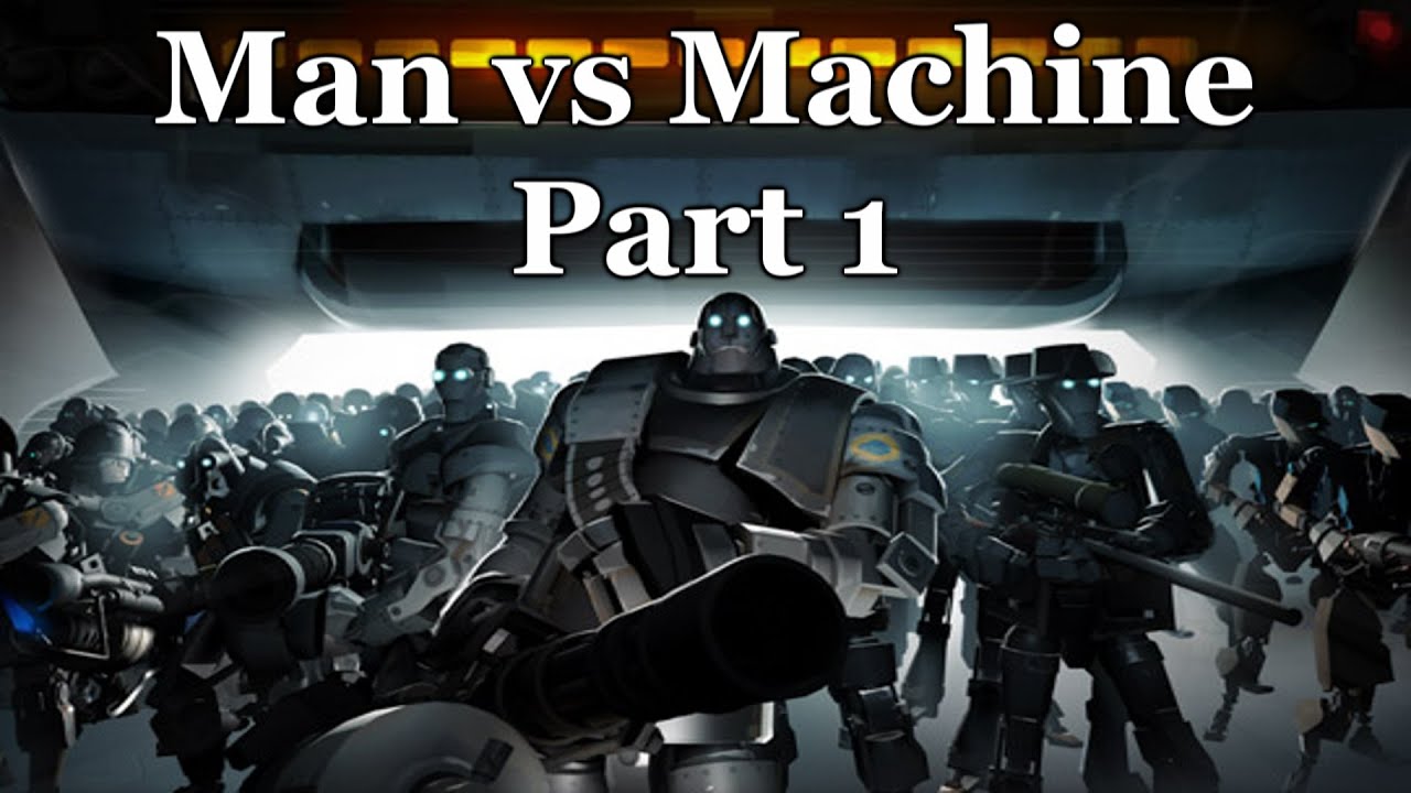 Man vs Machine: Part 1 of 3 - YouTube