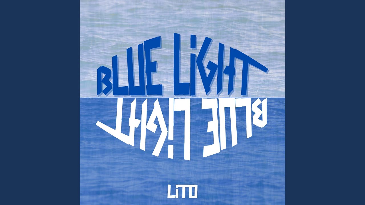 Blue Light - YouTube