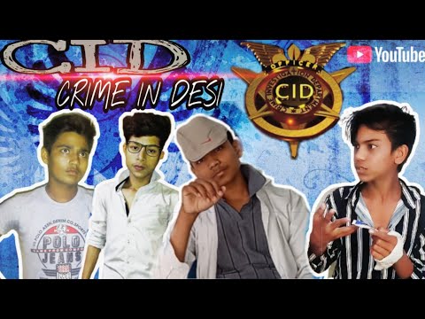 CID|CRIME IN DESI| MONU RAIKWAR AND ANURAG VERMA - YouTube