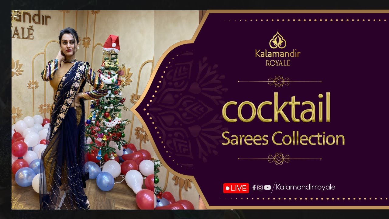 Exclusive cocktail sarees By Kalamandir Royale @ Weavers Price Valid ...