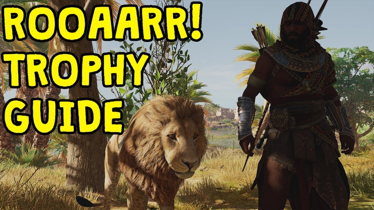 Roar! Trophy Guide [Assassin's Creed Origins] - YouTube