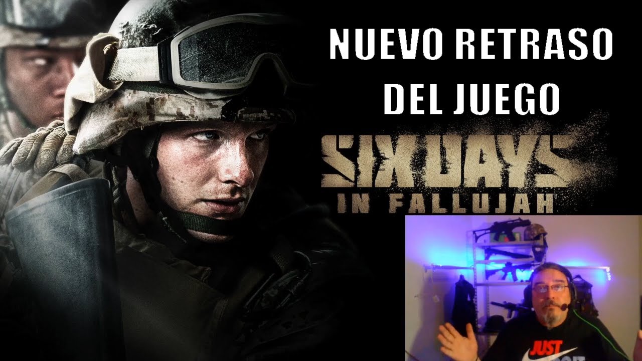 SIX DAYS IN FALLUJAH O SEIS DIAS EN FALUYA en español nuevo retraso ...