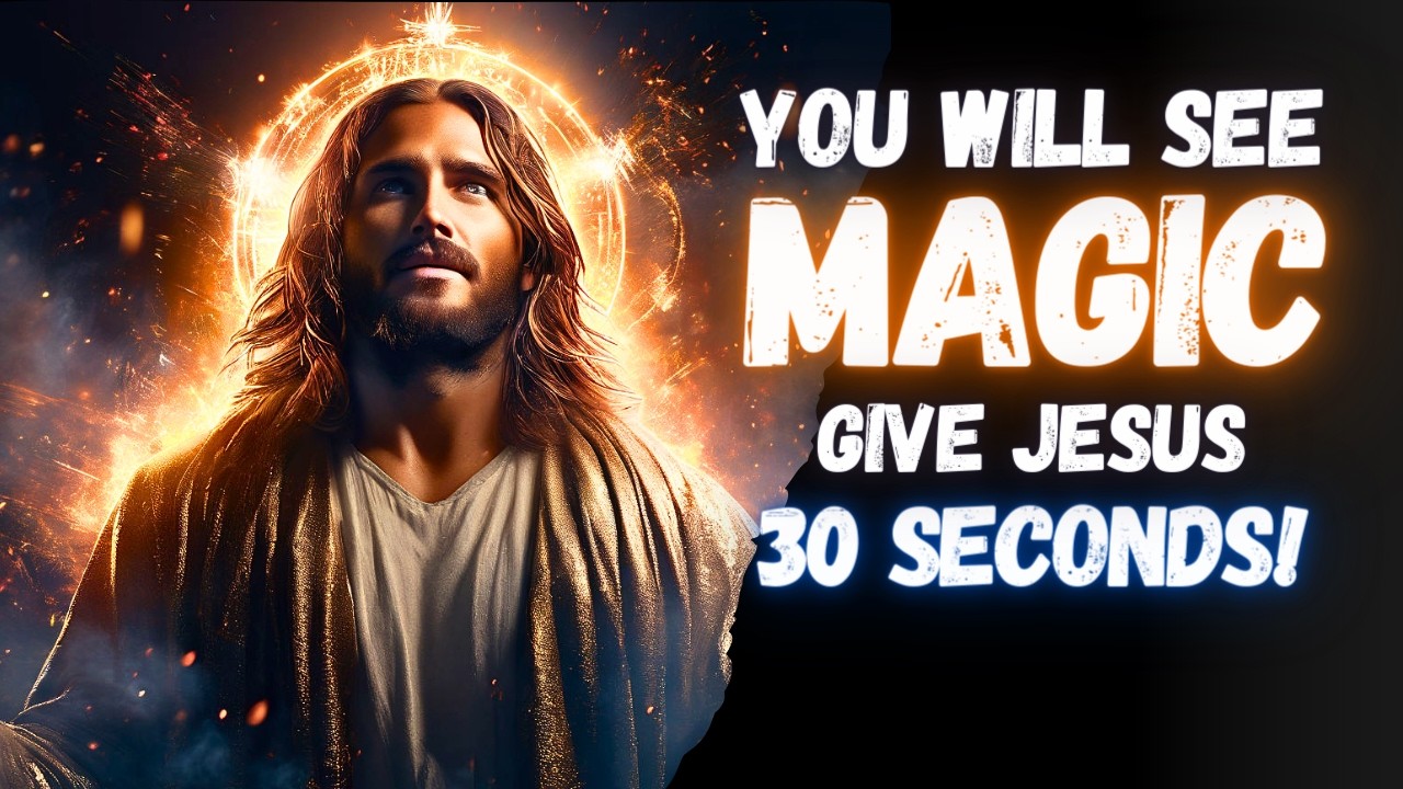 Give Jesus 30 seconds, You will see a MAGIC! 🤯 | Divine Direction - YouTube