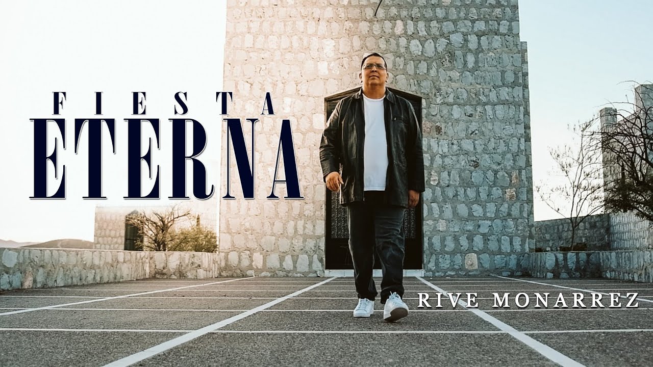 Rive Monarrez - Fiesta Eterna (Videoclip Oficial) - YouTube
