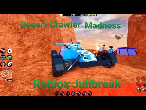 Desert Crawler Madness | Roblox Jailbreak - YouTube