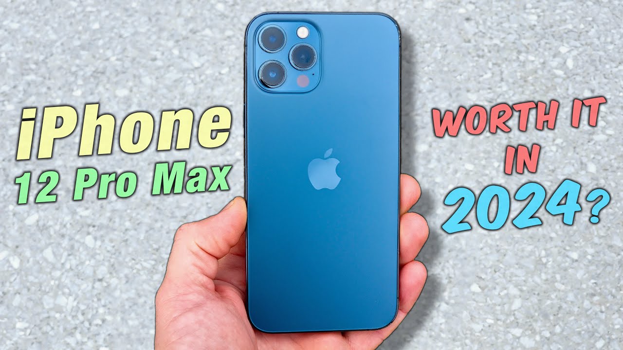Should you buy the iPhone 12 Pro Max in 2024? - YouTube