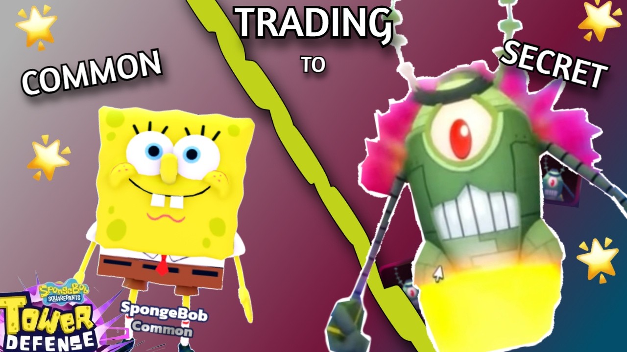 Trading COMMON to SECRET challenge in SpongeBob TOWER DEFENSE - YouTube