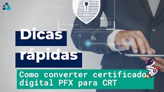 Dicas rápidas - Como converter certificado PFX para CRT | Doovi