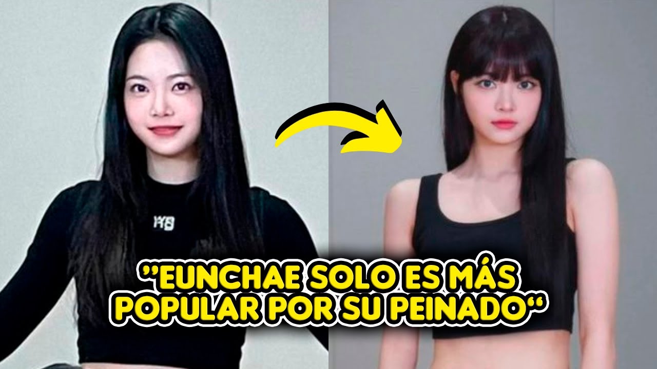 EUNCHAE DE LE SSERAFIM DEBE SU POPULARIDAD A SU NUEVO PEINADO SEGÚN INTERNAUTAS COREANOS - YouTube