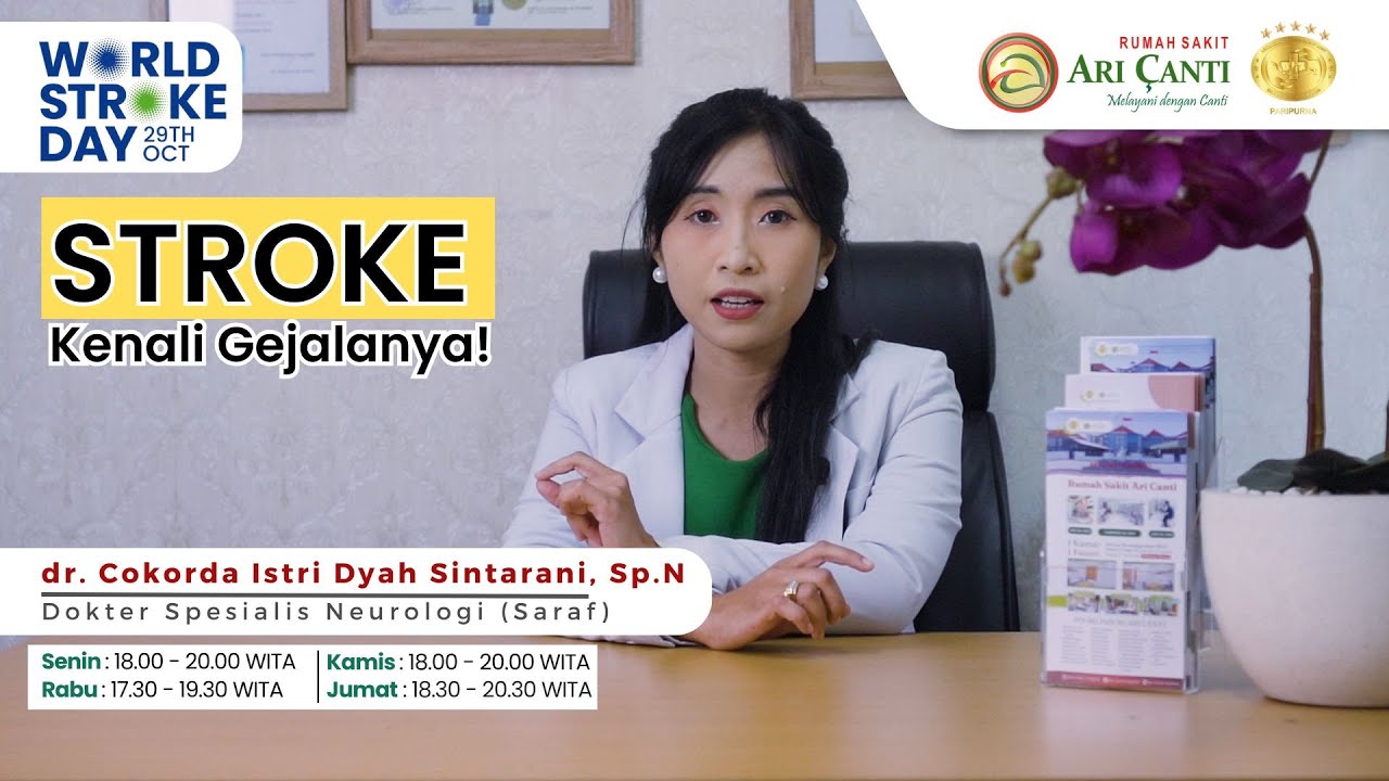 Mengenal Deteksi Dini Stroke: Ketika Waktu Begitu Berharga - YouTube