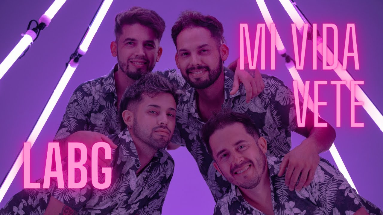 Labg - Mi Vida Vete ( Video Oficial) - YouTube
