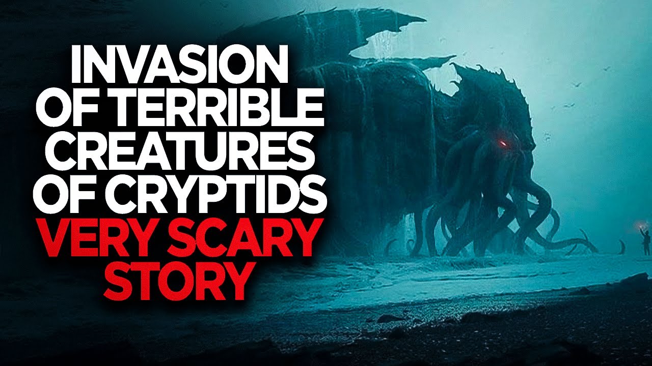 Invasion of terrible creatures of cryptids. VERY SCARY STORY - YouTube