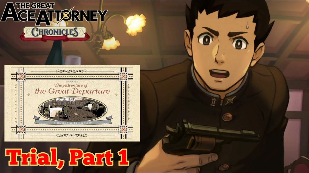 The Great Ace Attorney Chronicles - The Adventure of the Great ...
