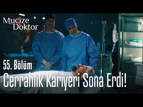 Ferman'ın cerrahlık kariyeri sona erdi! - Mucize Doktor 55. Bölüm