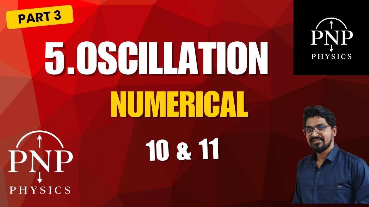 5.Oscillation Numericals|| part 3 || Maharashtra state board physics ...