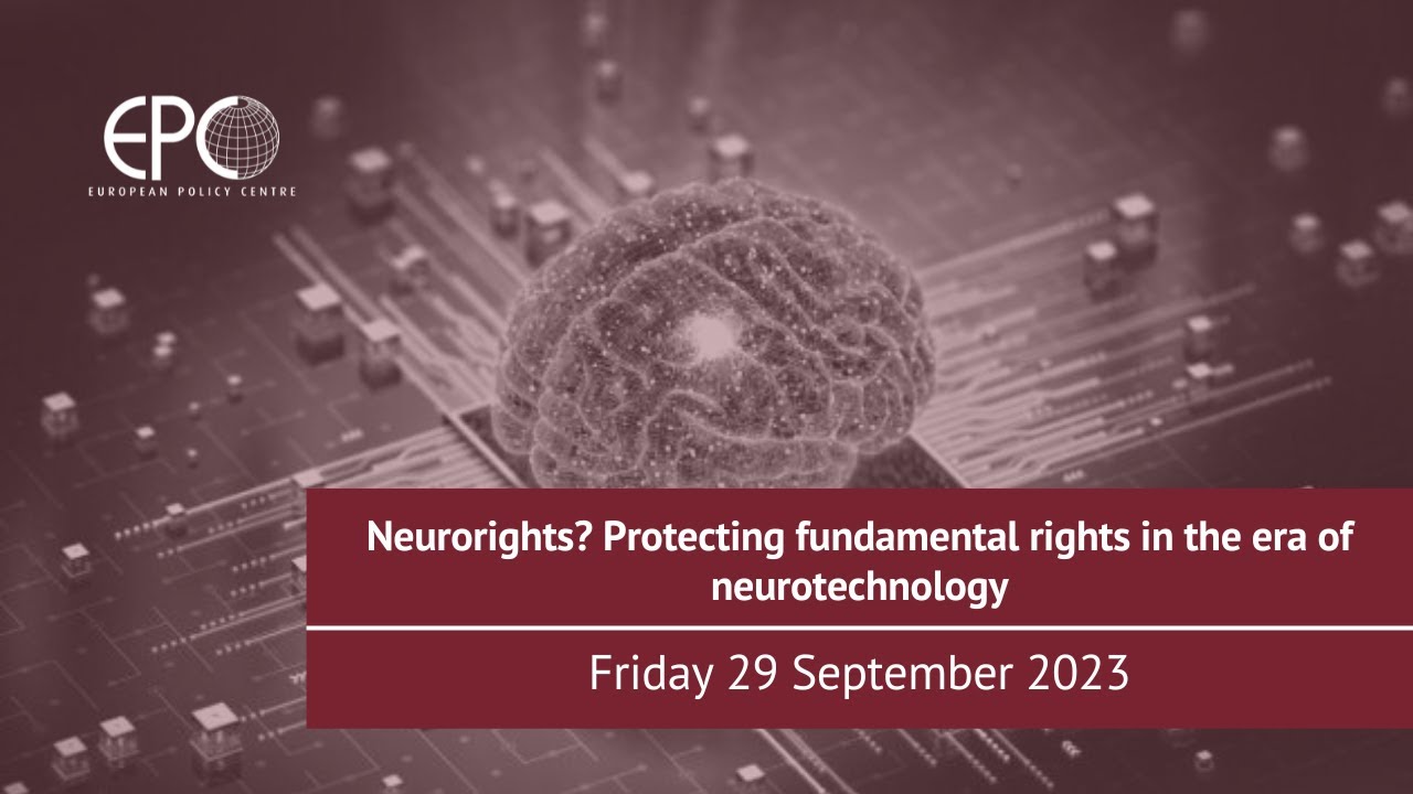 Neurorights? Protecting fundamental rights in the era of ...