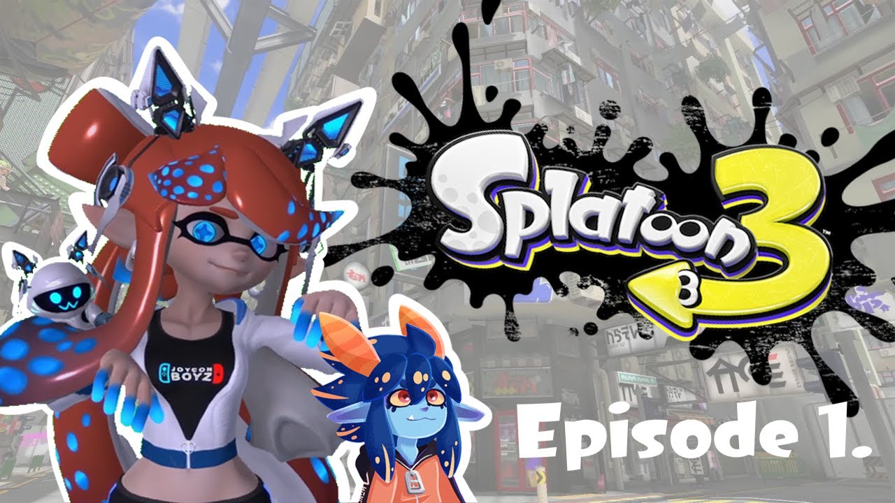 Splashin' on in! - Splatoon 3! Episode 1 - YouTube