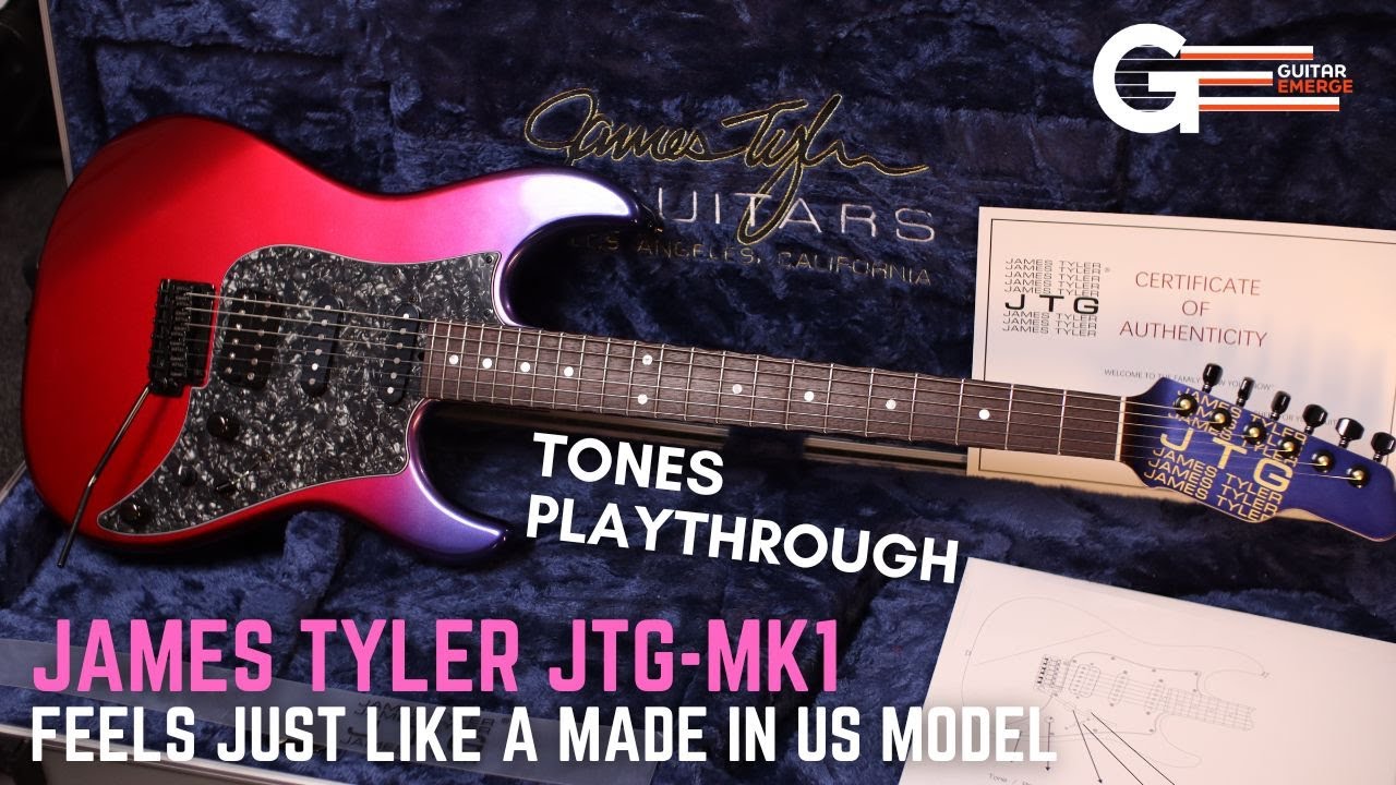 James Tyler Guitars JTG-MK1 (Feels Just Like A Made in US Model) - YouTube