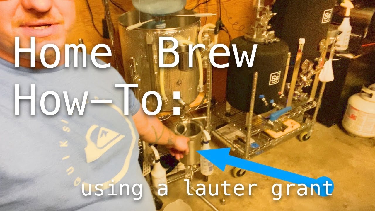 Homebrew How-To: Using a Lauter Grant - YouTube