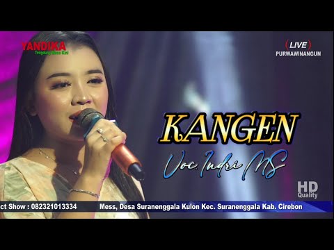 KANGEN (Inah Karlina) COVER INDRI MS YANDIKA MUSIC