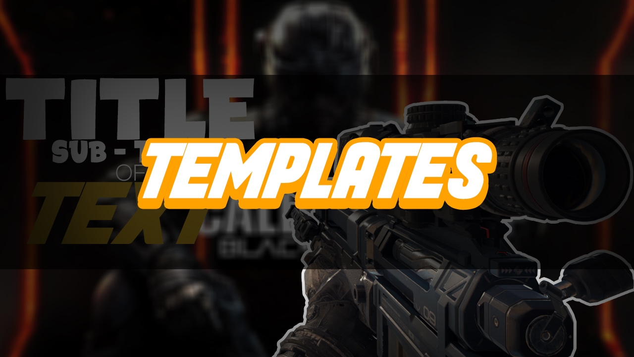 GFX TEMPLATES #1 | BLACKOPS 3 | DOWNLOAD IN DESC - YouTube
