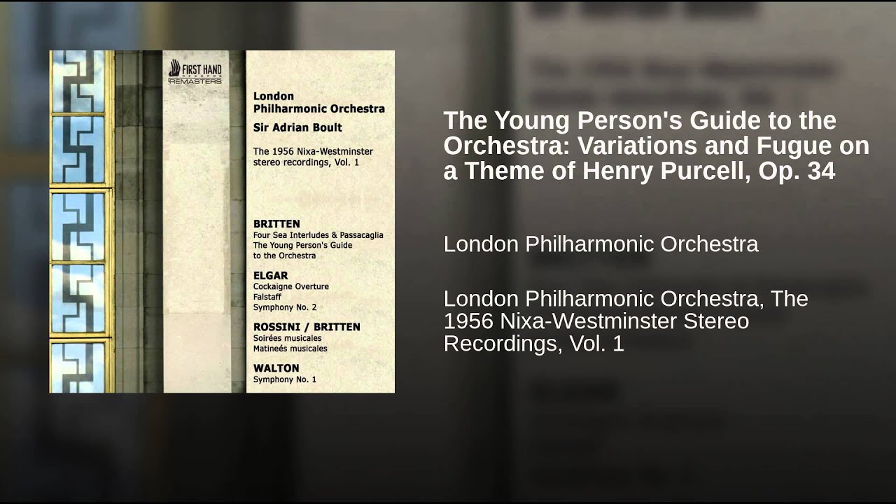 The Young Person's Guide to the Orchestra: Variations and Fugue on a ...